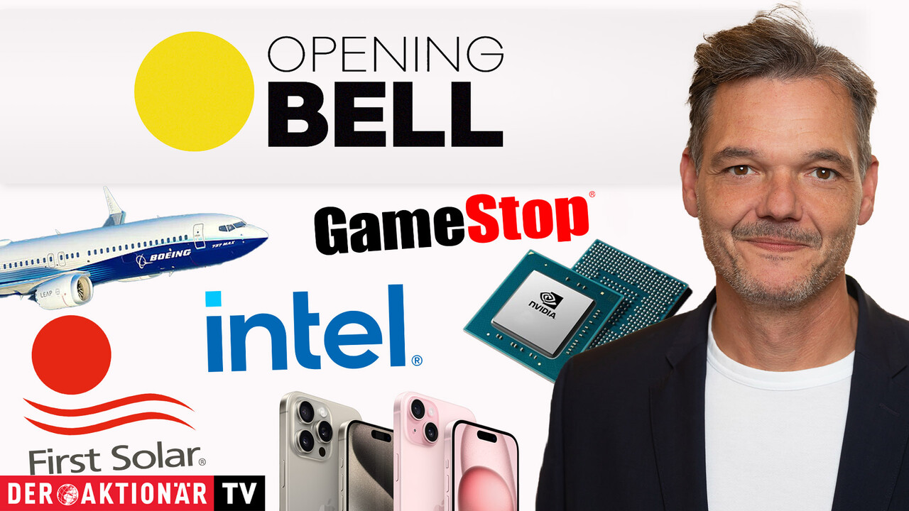 Opening Bell: Dow Jones startet im Minus; Nvidia, Intel, GameStop, First Solar, Boeing im Fokus ...