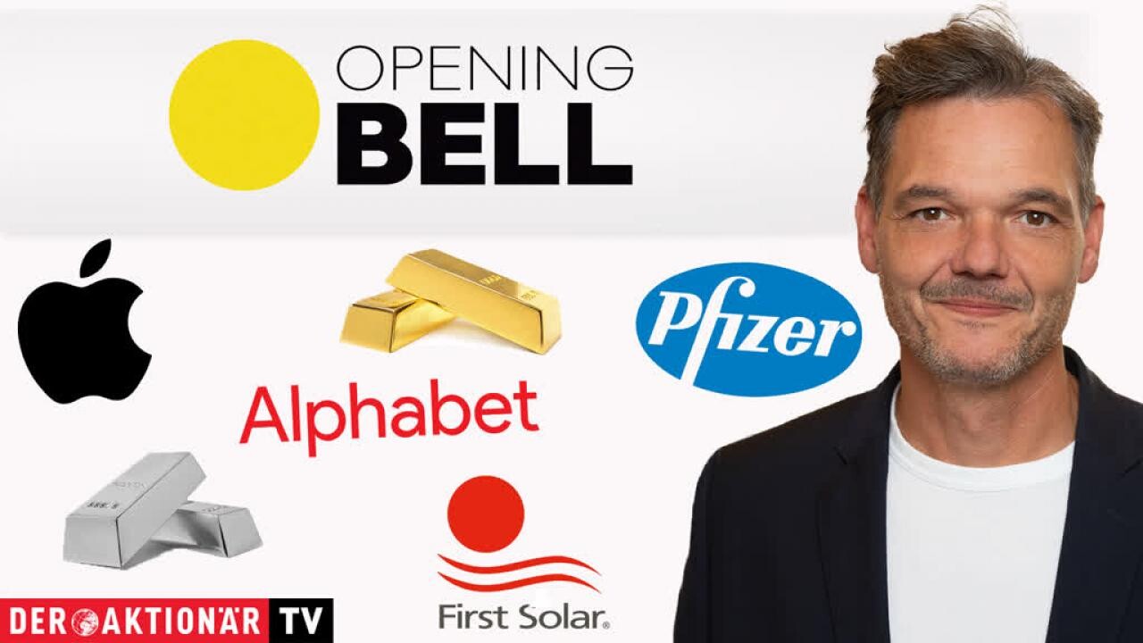Opening Bell: Gold, Silber, Apple, First Solar, Pfizer, Alphabet - DER ...